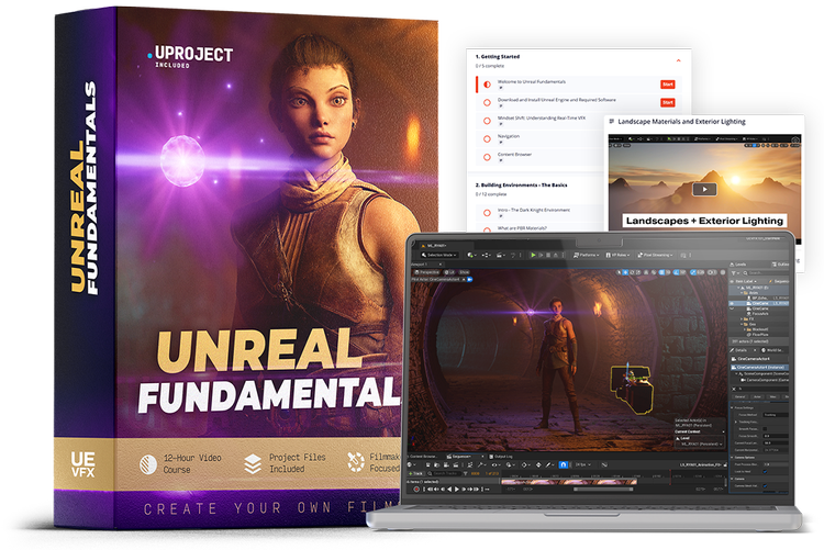 Unreal Fundamentals - Create Films & VFX in Unreal Engine 5 Today ...