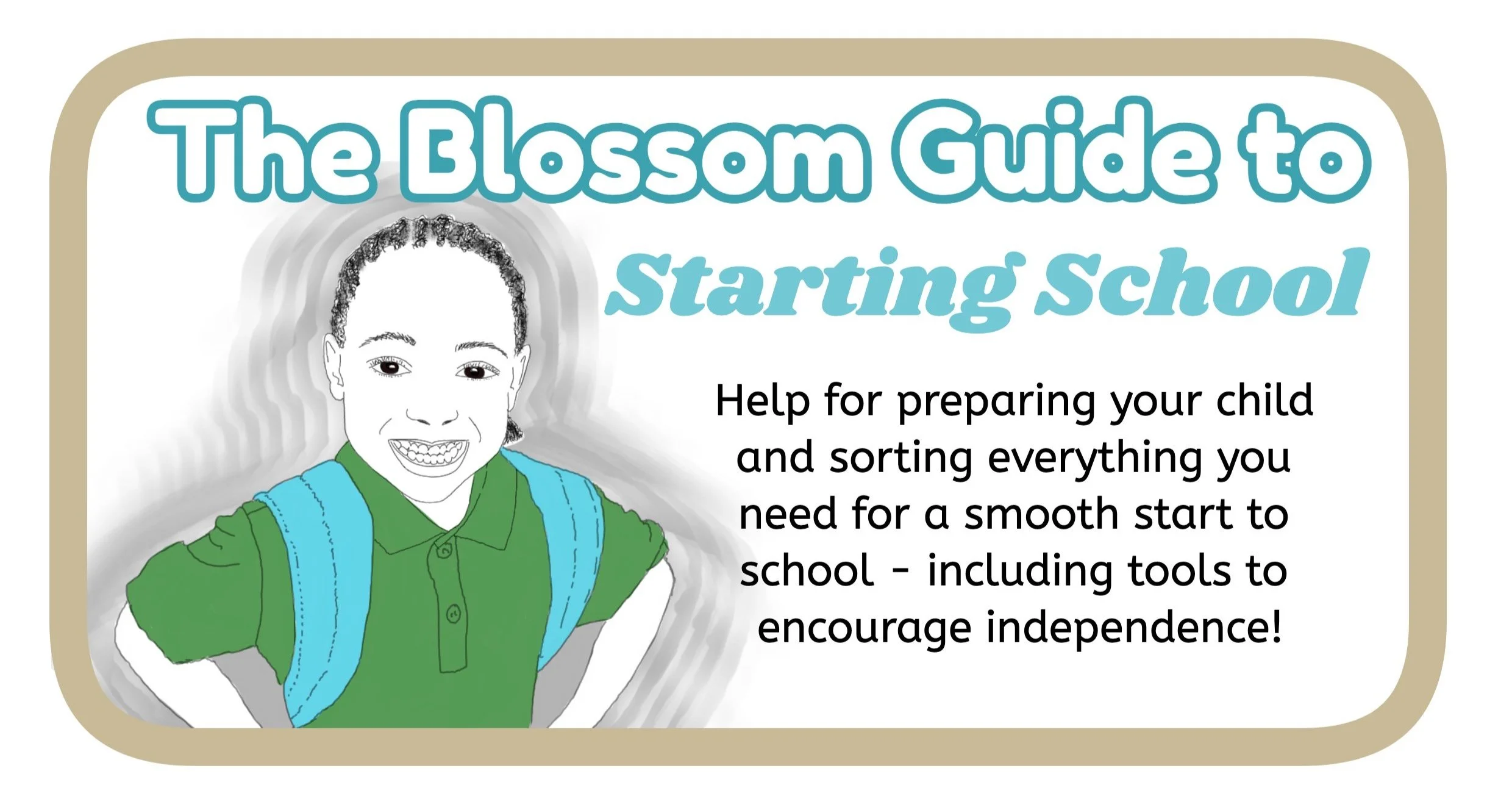 Starting school resources | Prepare with Expert Tips — Blossom