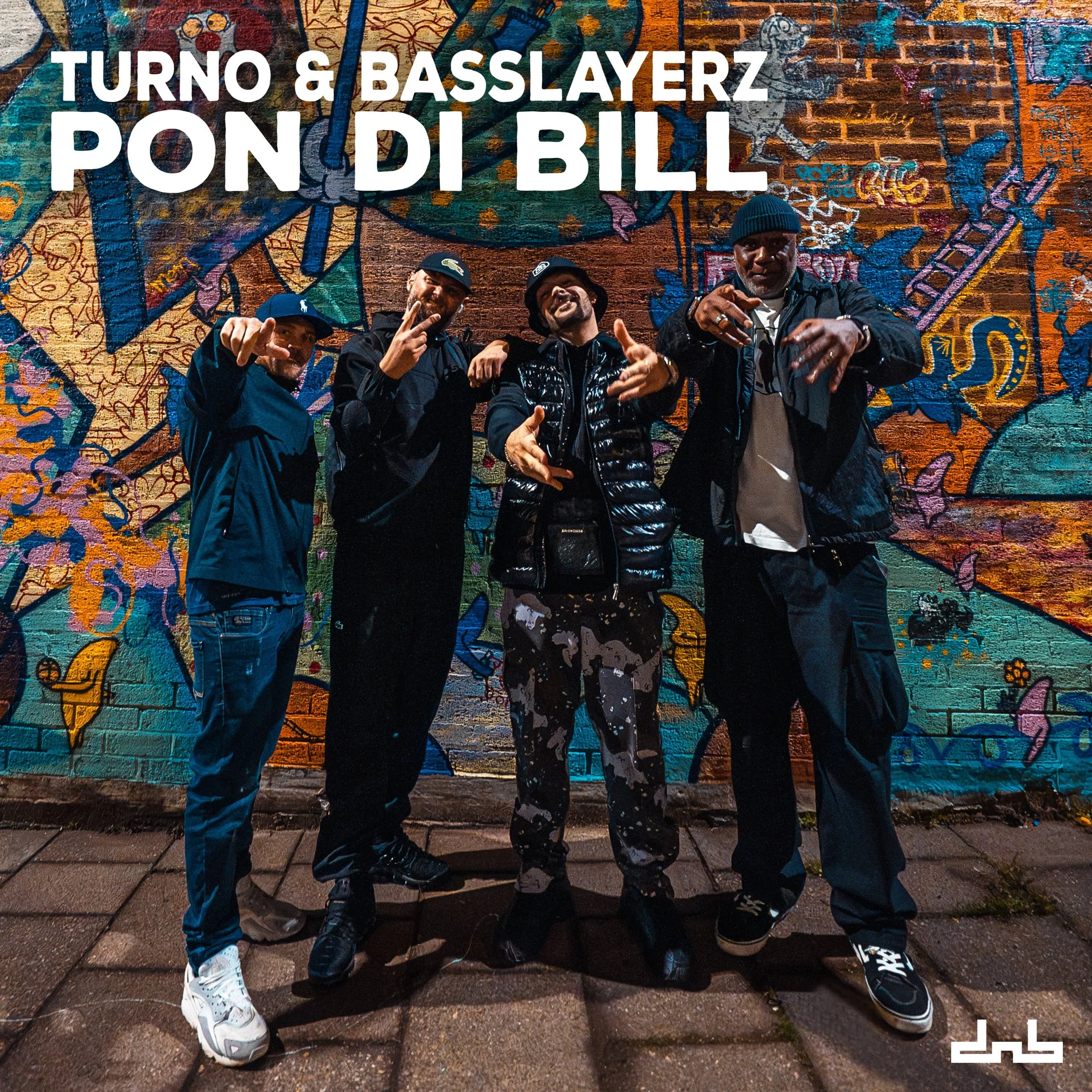 TURNO & BASSLAYERZ - PON DI BILL — DnB Allstars
