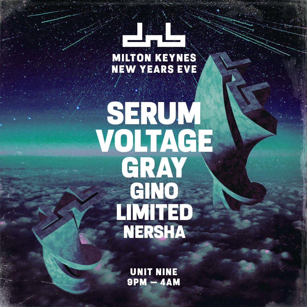DnB Allstars: NYE Milton Keynes w/ Serum & Voltage (Sold Out) — DnB ...