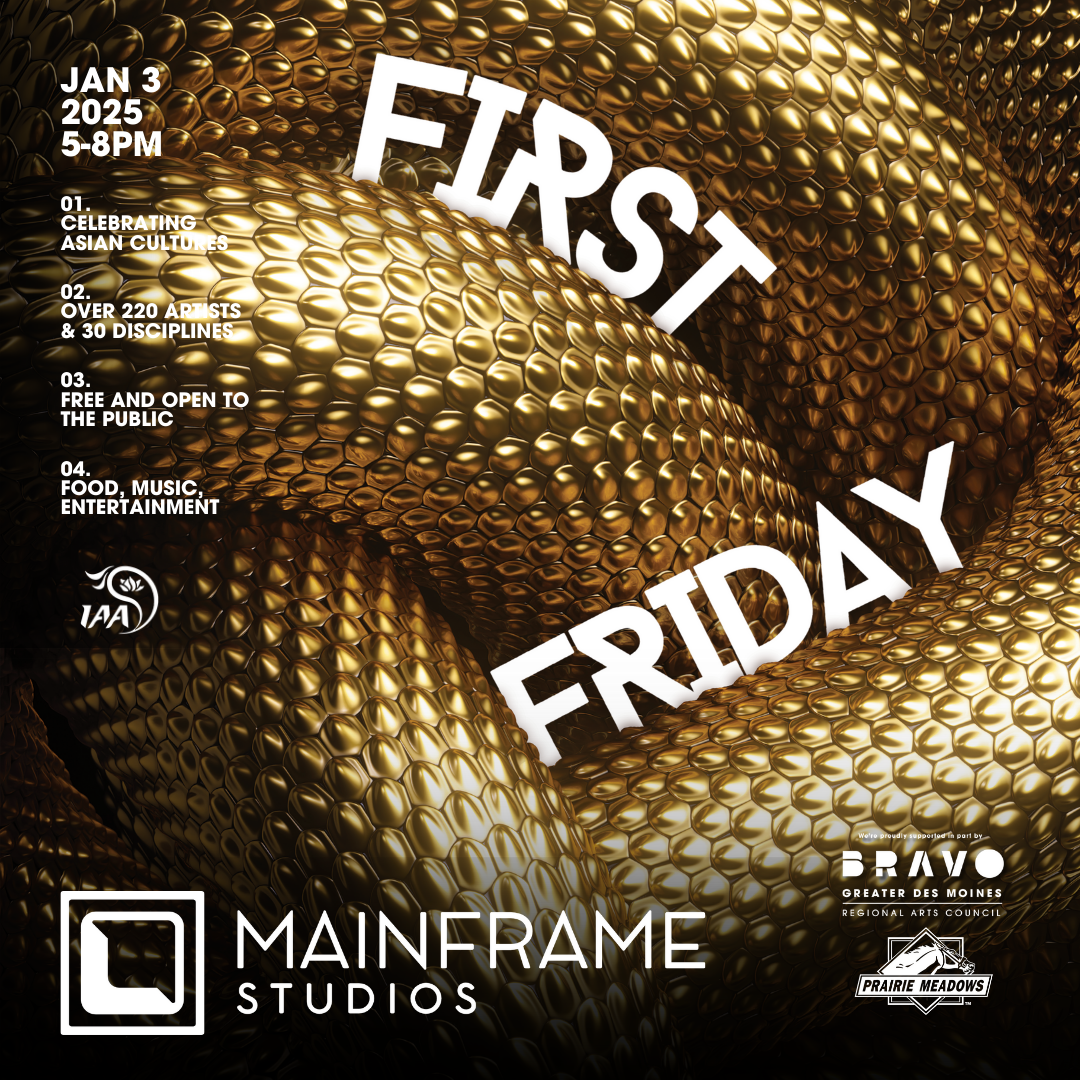 January First Friday — Mainframe Studios