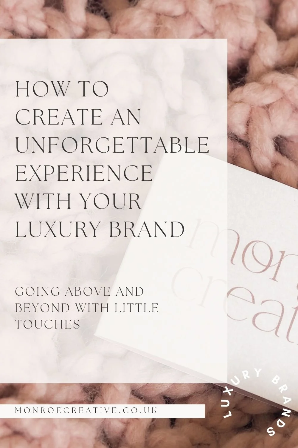 How to Create an Unforgettable Experience with your Luxury Brand ...