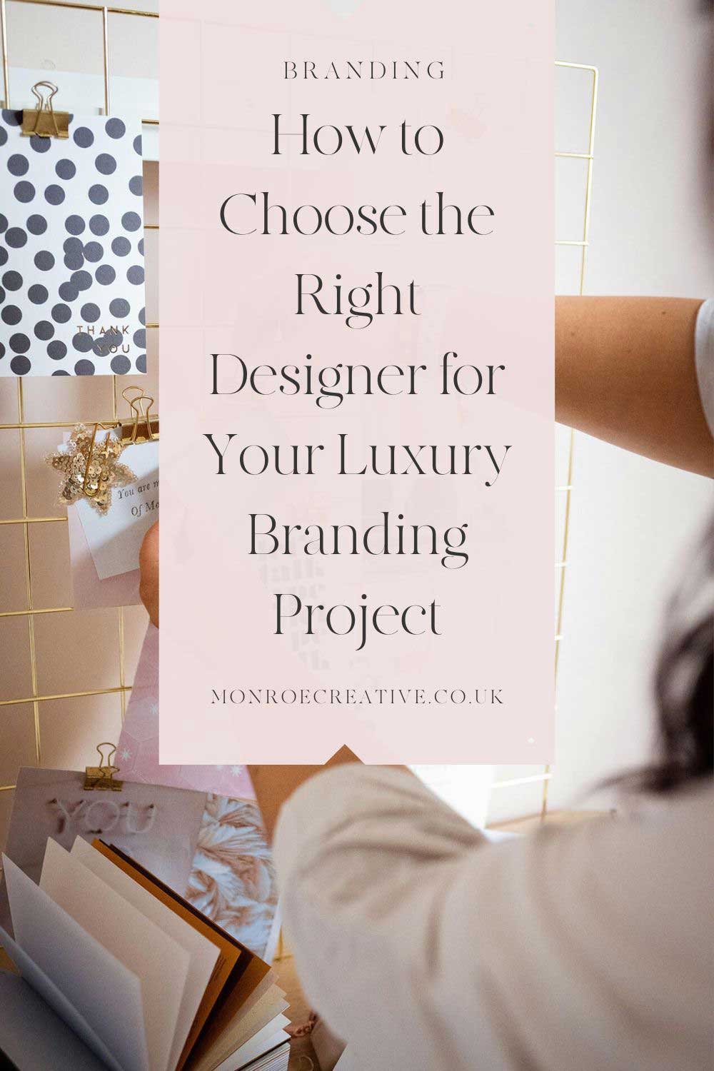 Choosing the Right Designer for Luxury Branding Projects | Monroe ...