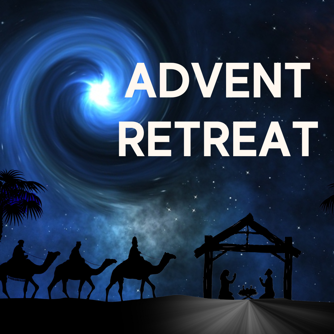 Online Advent Retreat — Eye of The Heart Center