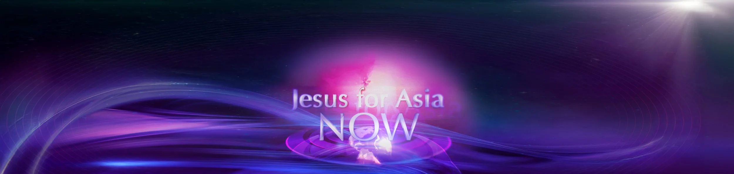 Jesus for Asia Now — Jesus for Asia