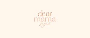 Dear Mama Project | Empower Your Brand — The Sisterhood Studio