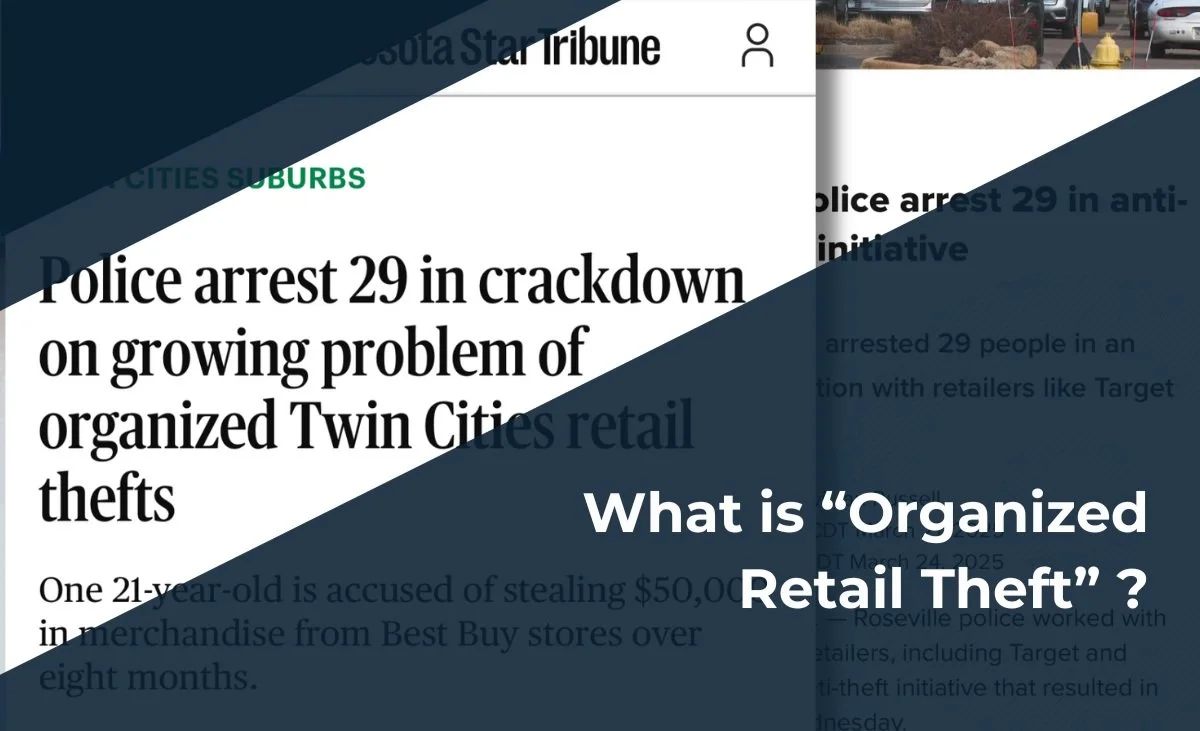 What is Organized Retail Theft? — JOHNSON ERICKSON | Minneapolis ...