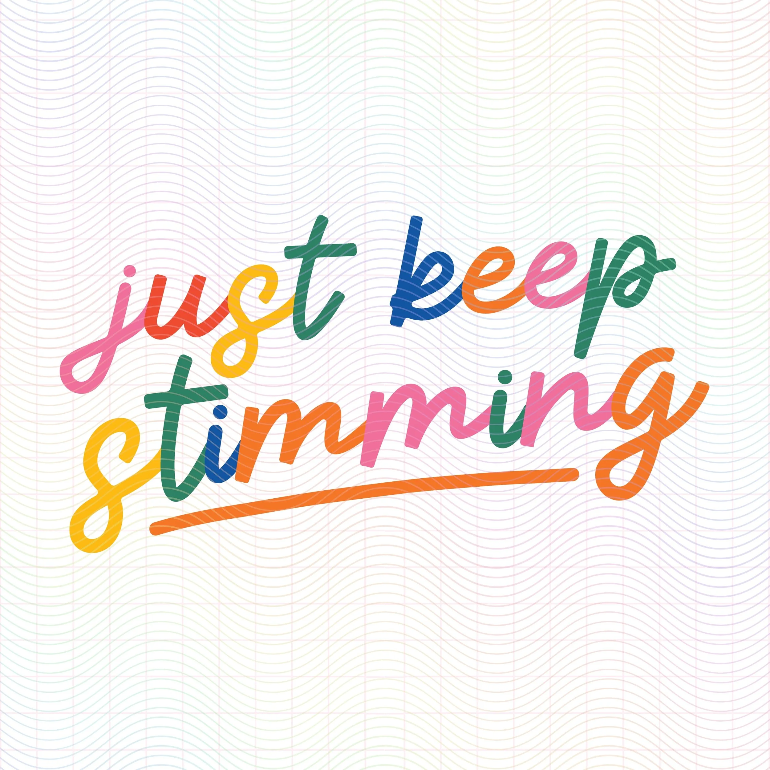 Just Keep Stimming (SVG & PNG) — SVG Society | Shop Cute & Trendy ...
