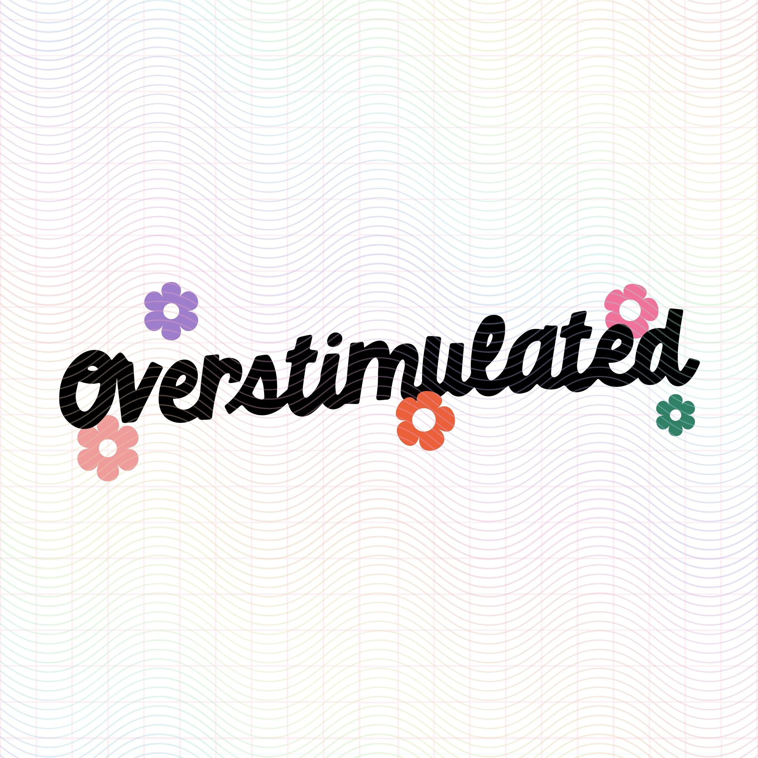 Overstimulated (SVG & PNG) — SVG Society | Shop Cute & Trendy Designs ...