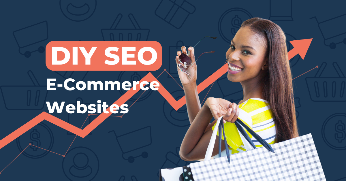 A Complete Guide To DIY E-Commerce SEO — SpearPoint