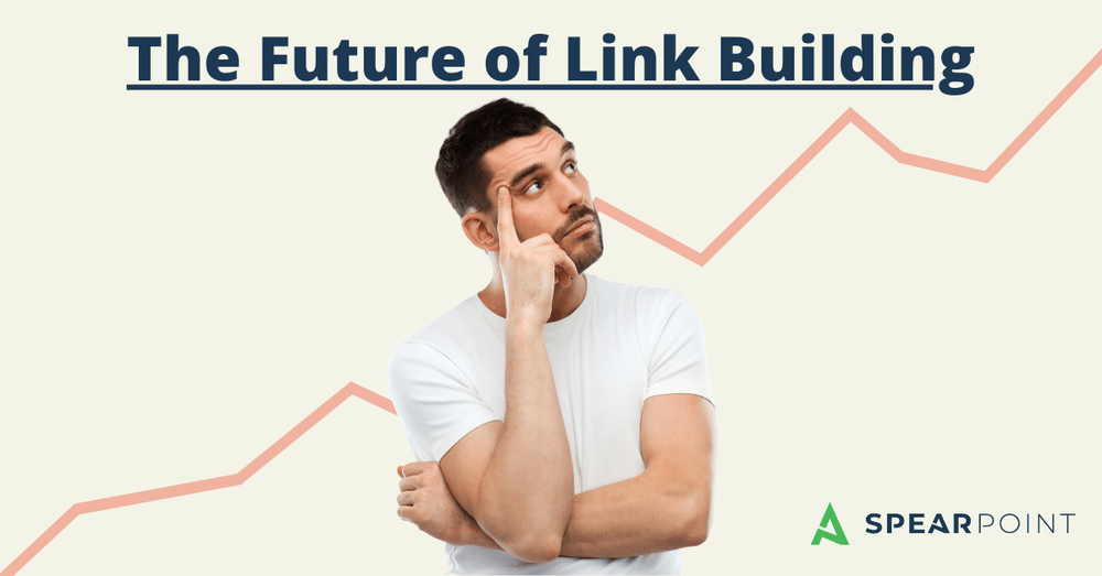 Link Building Tactics: Our Favorite Strategies in 2024 — SpearPoint