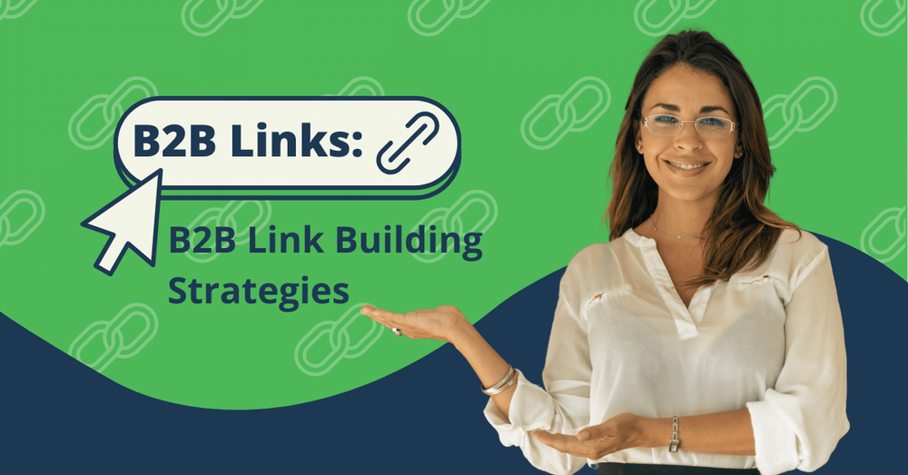 Top 6 B2B Link Building Strategies for Better SEO — SpearPoint