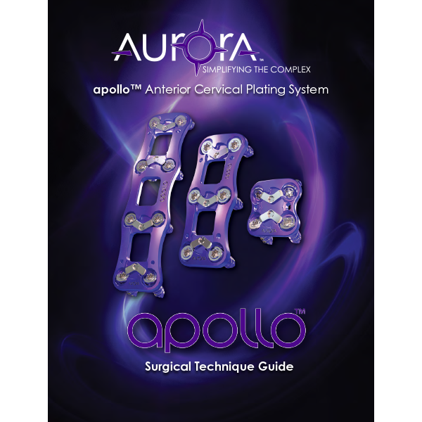 apollo™ Surgical Technique Guide — Aurora - Simplifying The Complex