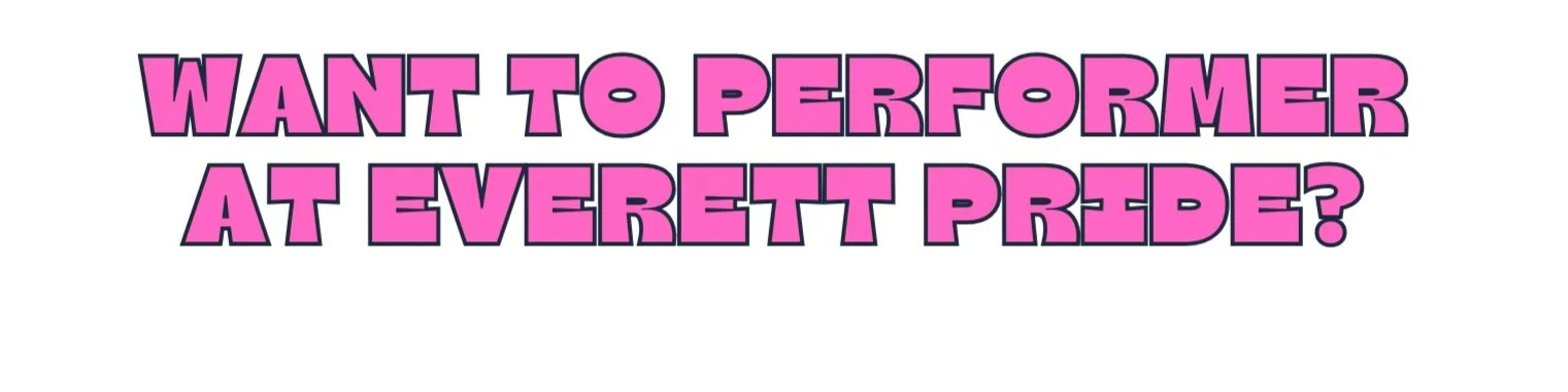 Performers — Everett Pride