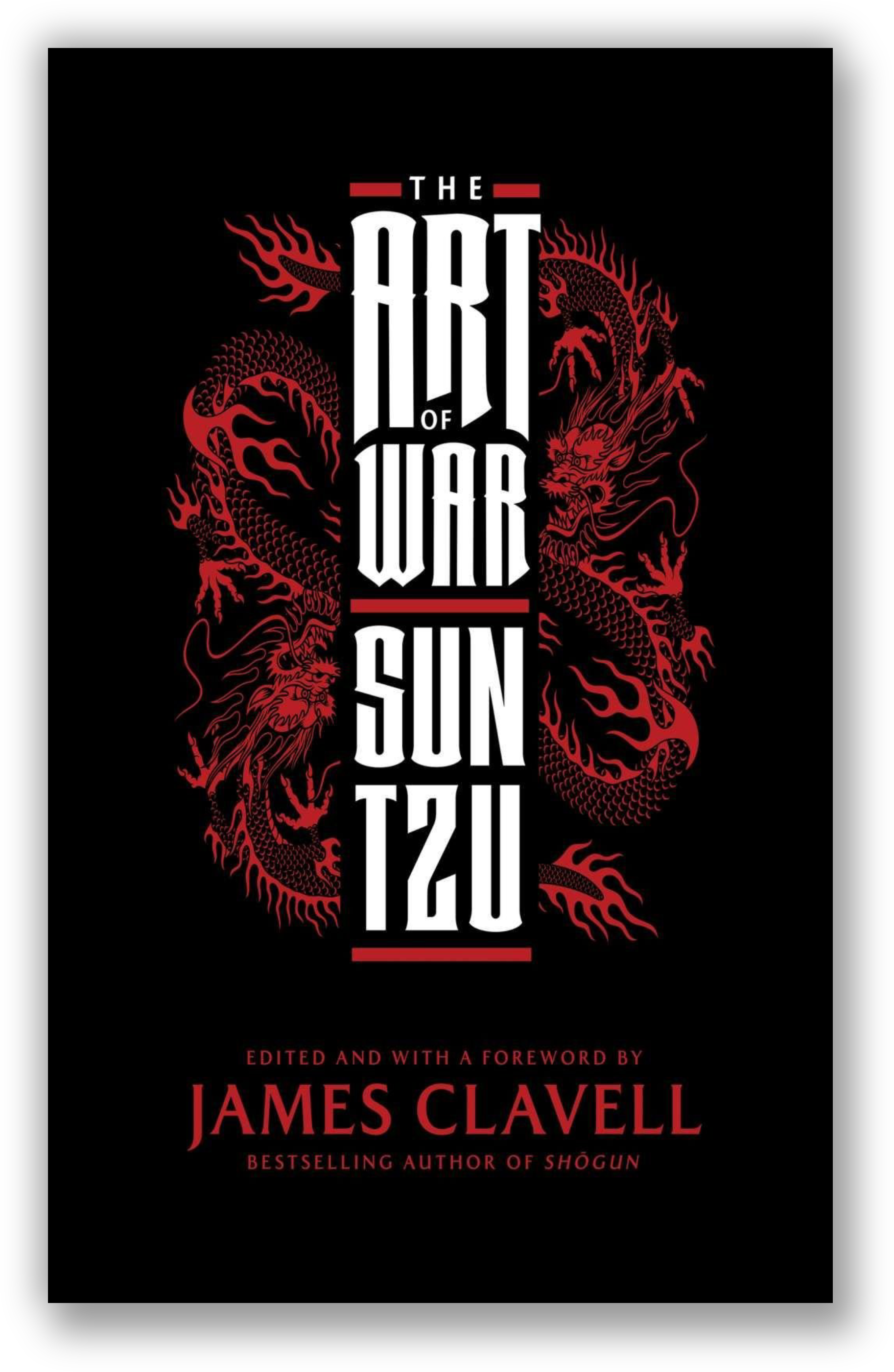 The Art of War: with Forward by James Clavell — JAMES CLAVELL