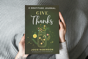 Give Thanks Journal — Josie Robinson • Counselor & Author