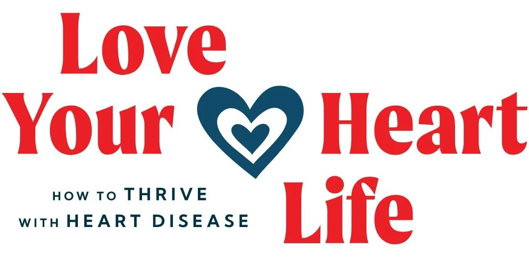 Love Your Heart Life