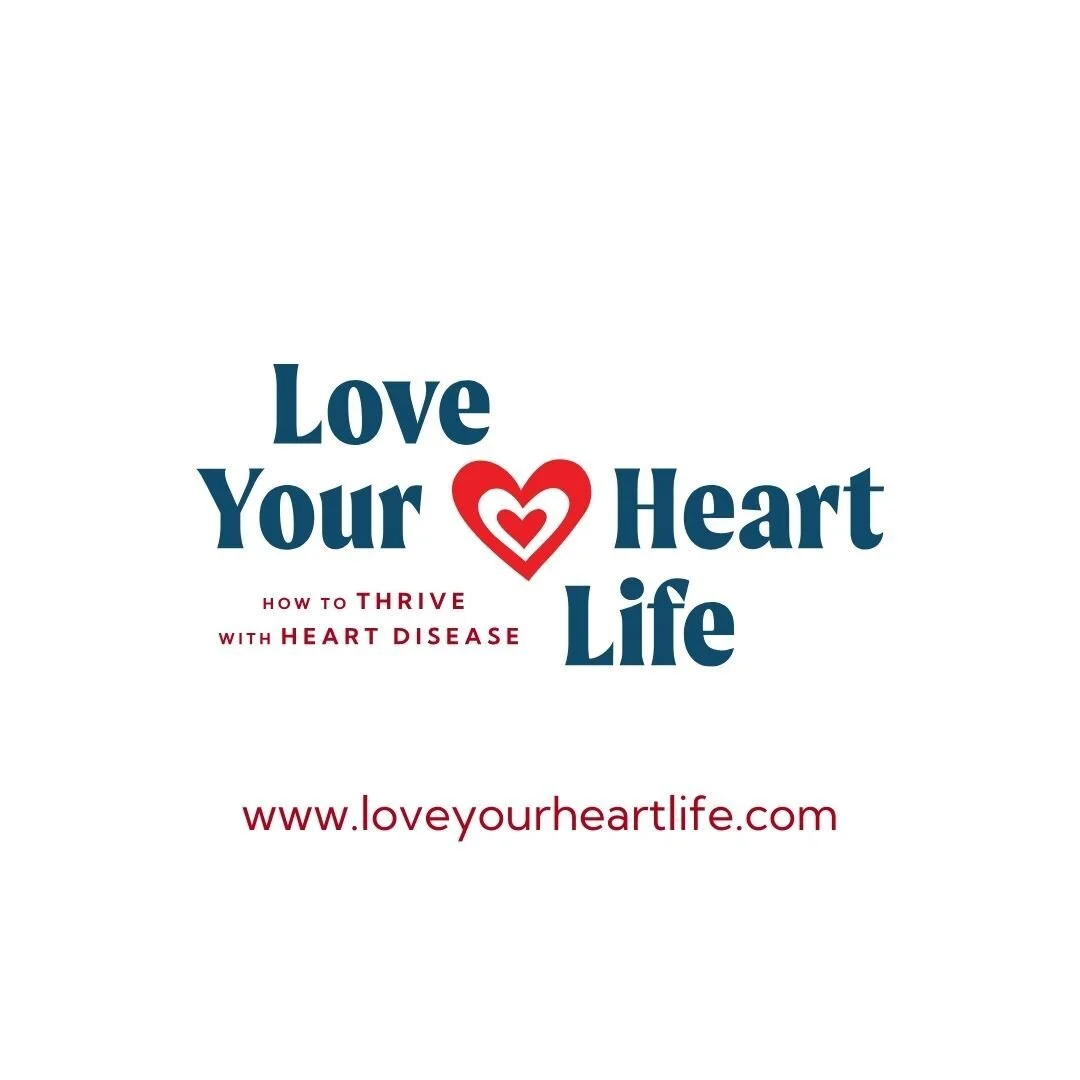 Love Your Heart Life