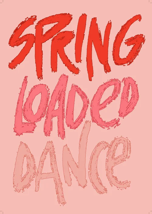 SPRING.LOADED.DANCE — GUTS Dance