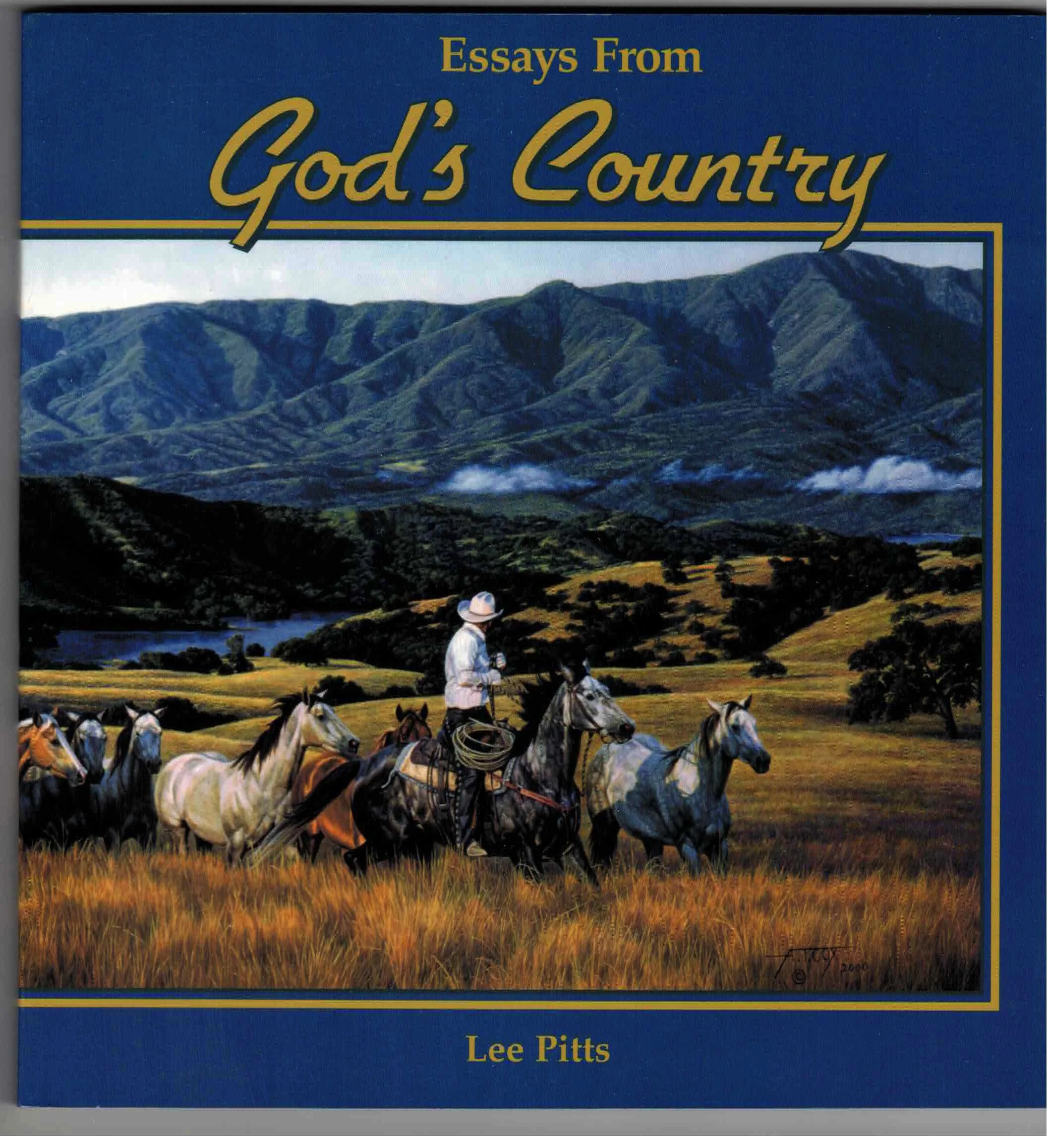 Essays From God's Country by Lee Pitts — RANGE magazine — Western ...