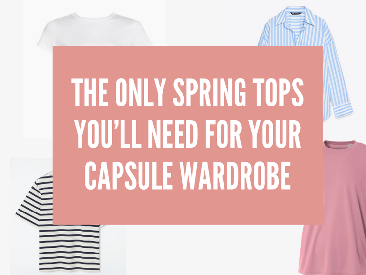 The Only Spring Tops You’ll Need for Your Spring Capsule Wardrobe — Hey ...