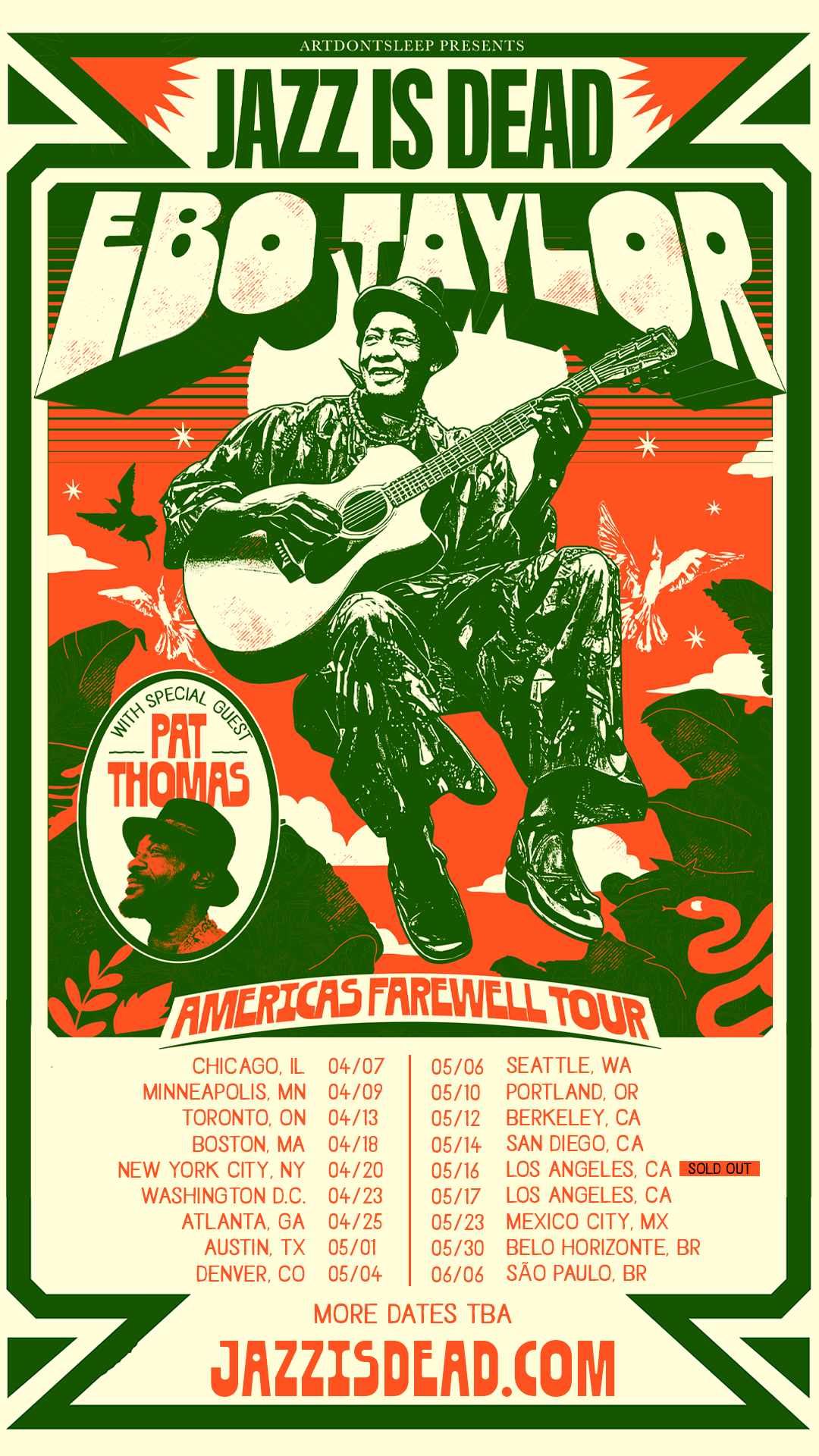 Ebo Taylor Farewell Tour — ARTDONTSLEEP