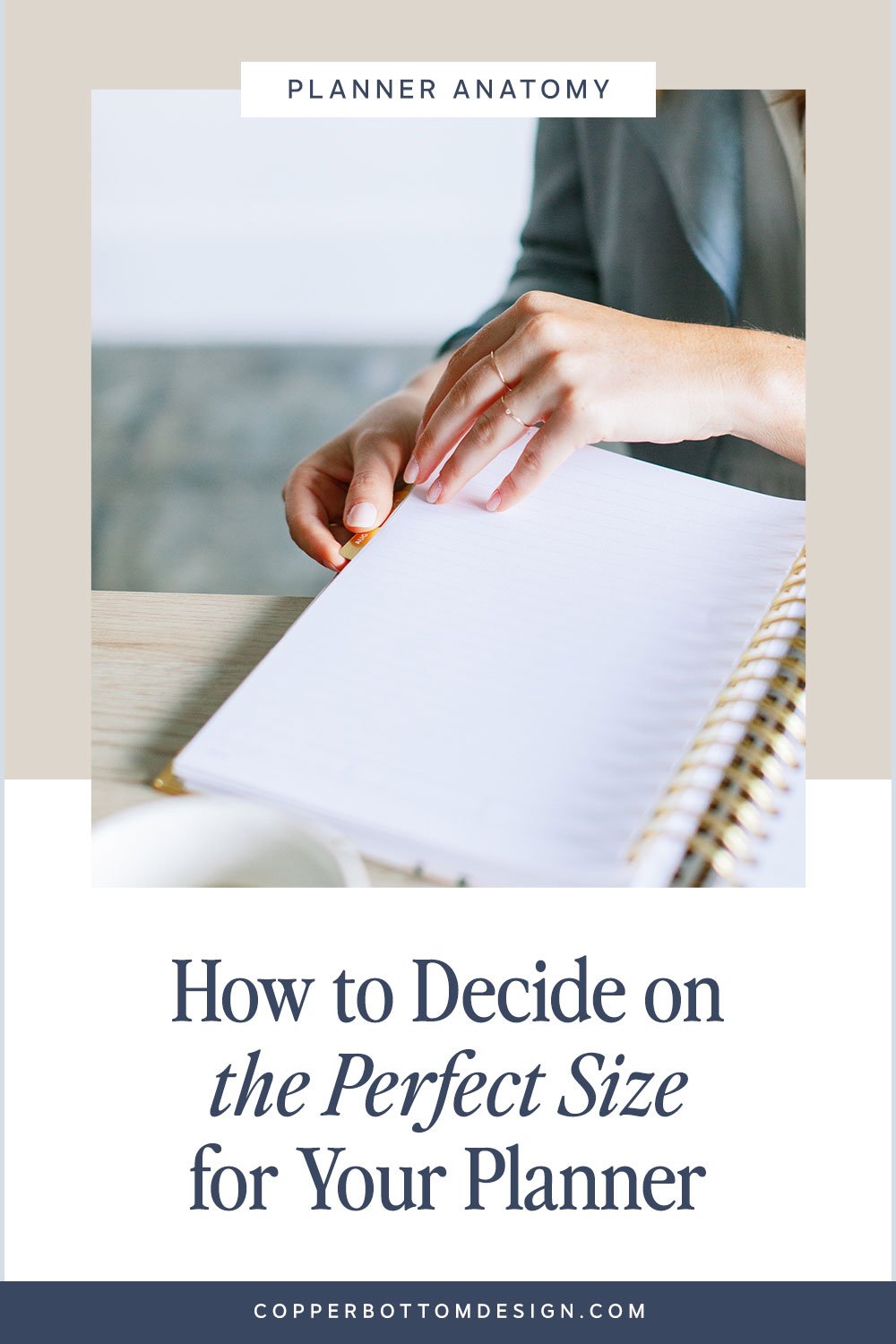 How to Decide on the Perfect Size for Your Planner | Copper Bottom ...