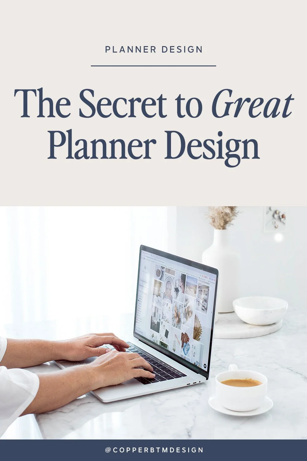 The Secret to Great Planner Design — Copper Bottom Design Co.