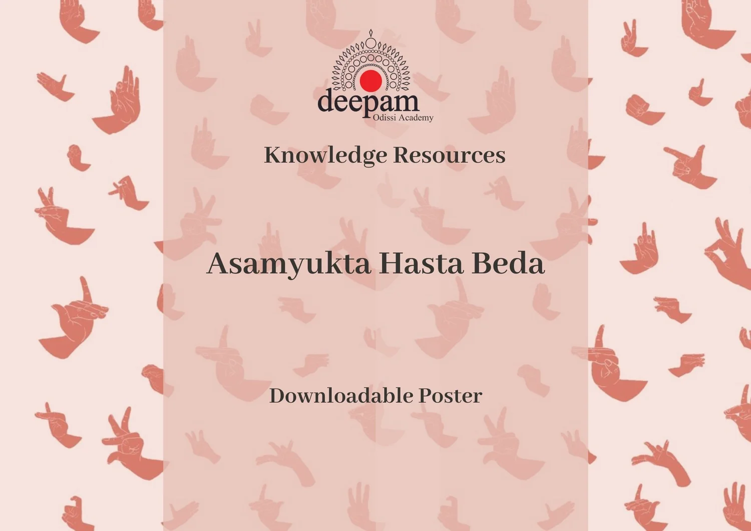 Hasta Bheda : Speaking through Mudras — Deepam Odissi Academy