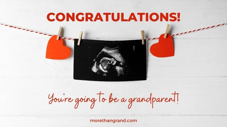 How to Congratulate Grandparents on a New Baby — More Than Grand