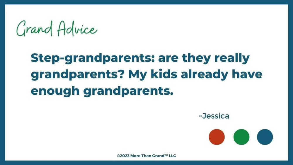 Are Step-Grandparents Really Grandparents? — More Than Grand
