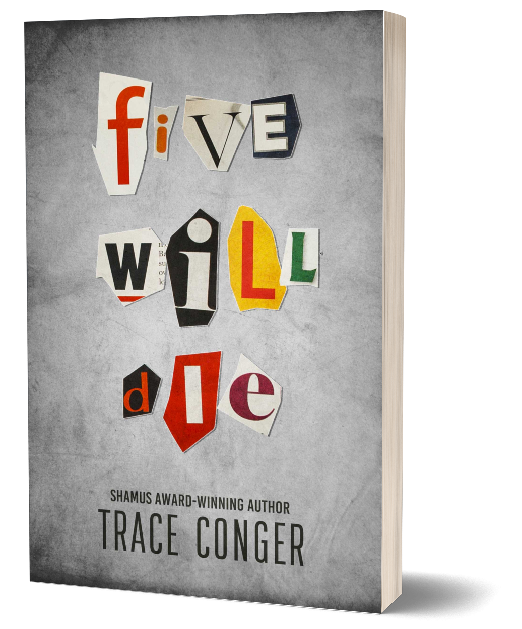 FIVE WILL DIE GIVEAWAY - March 2025 — Trace Conger