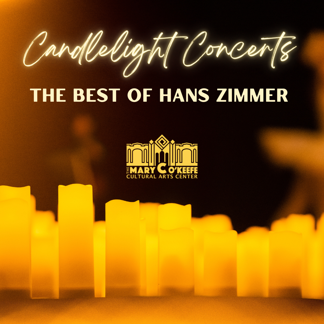 Candlelight Concerts: The Best of Hans Zimmer — The Mary C. O'Keefe ...