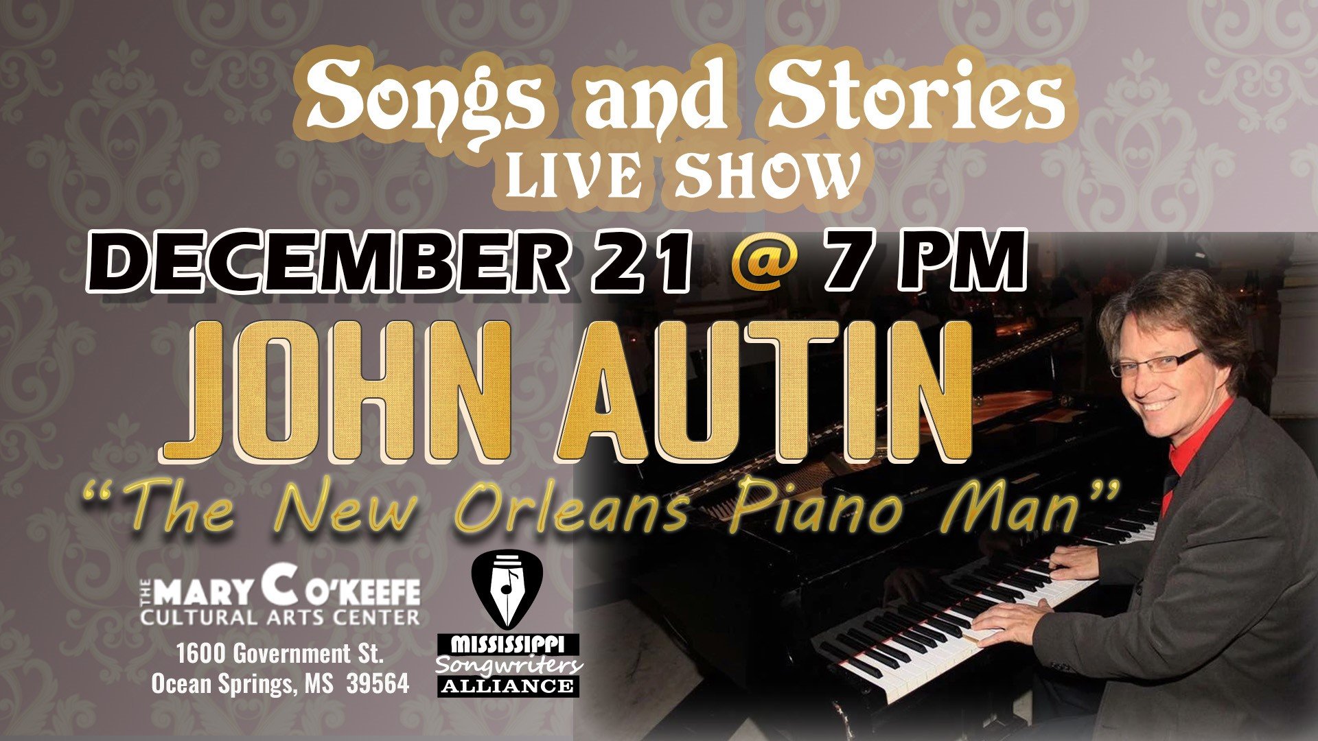 MSA Songs and Stories: John Autin — The Mary C. O'Keefe Cultural Arts Center