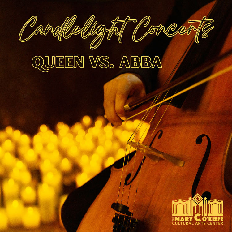 Candlelight Concerts: Queen vs. ABBA — The Mary C. O'Keefe Cultural ...