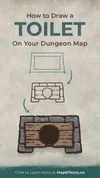 How to Draw a Toilet on Dungeon Maps - Vital for Every Adventurer — Map ...