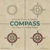 How to Draw a Compass Rose on Your Fantasy Maps — Map Effects