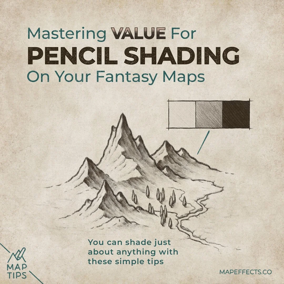 Mastering Value for Pencil Shading Your Fantasy Maps — Map Effects