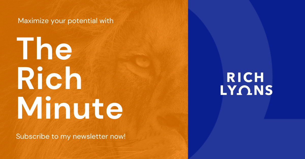 Striving, Taking Risks, and Finding Your Purpose — Rich Lyons