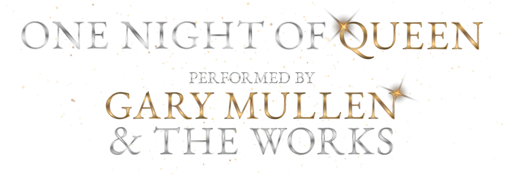 Gary Mullen — One Night of Queen