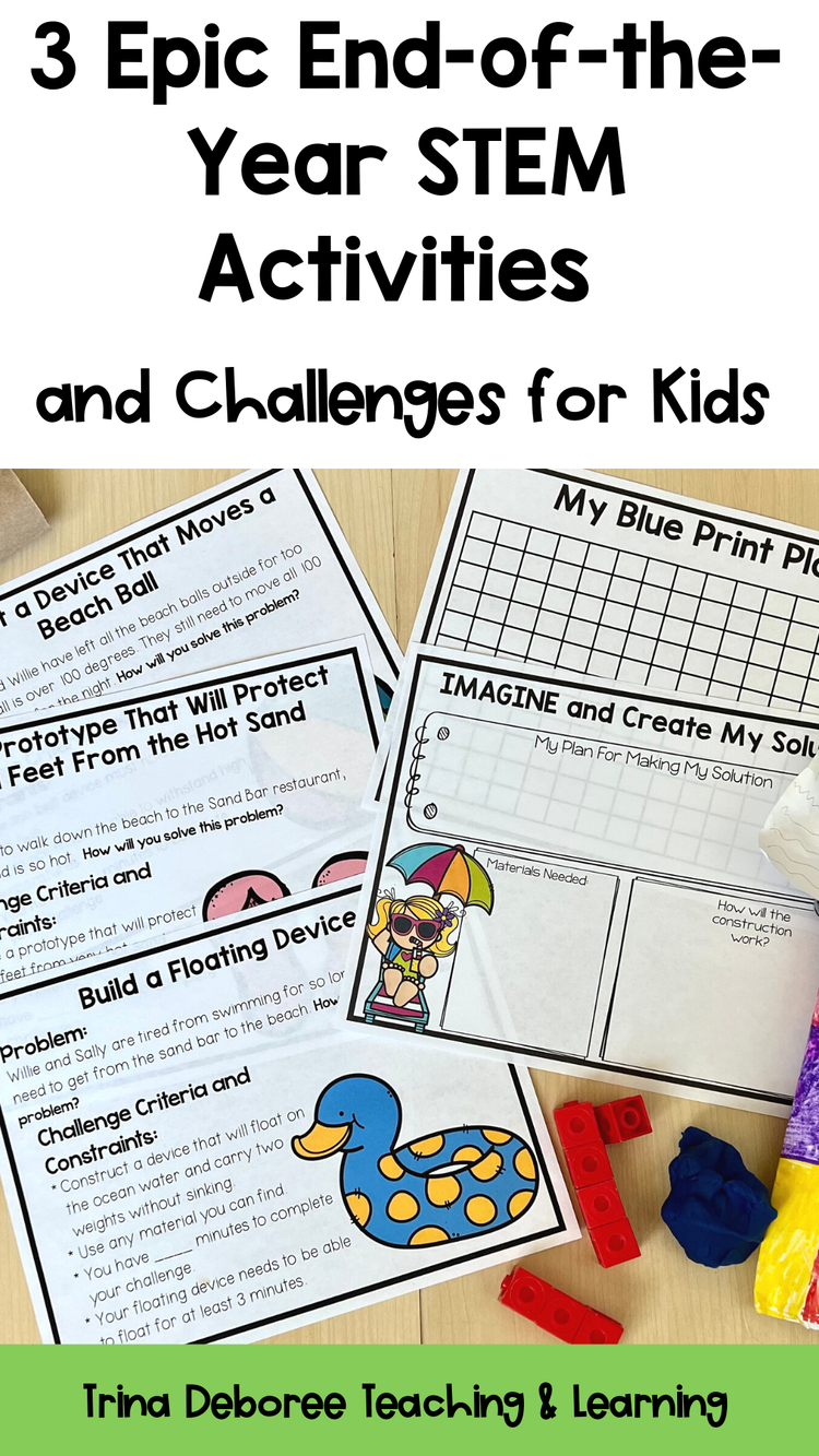 3 Epic End-of-the-Year STEM Activities and Challenges for Kids — Trina ...