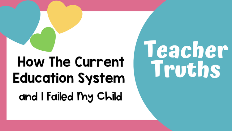 How The Current Education System and I Failed My Child — Trina Deboree ...
