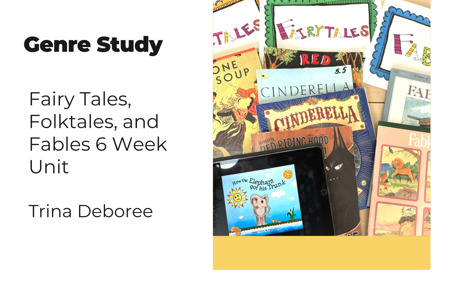 Fairy Tales, Folktales, and Fables Reading Unit of Study — Trina ...