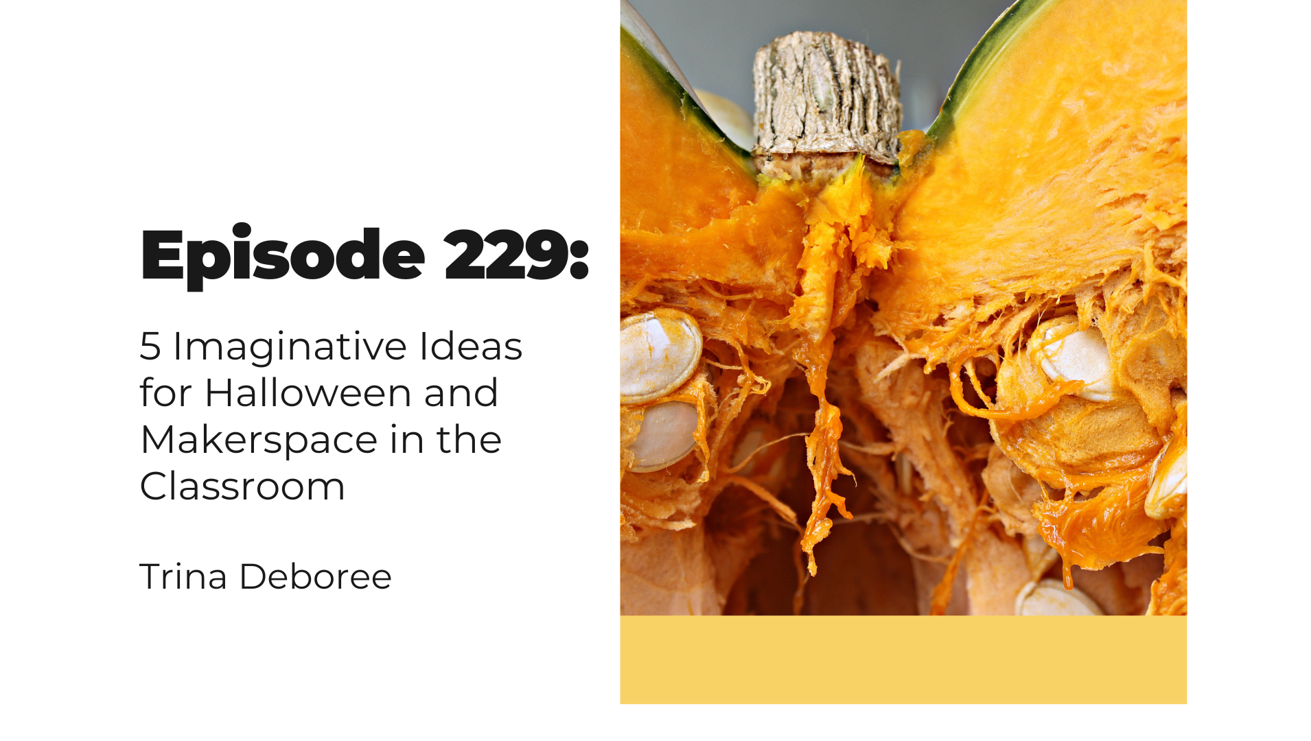 OTT 229: 5 Imaginative Ideas for Halloween and Makerspace in the ...