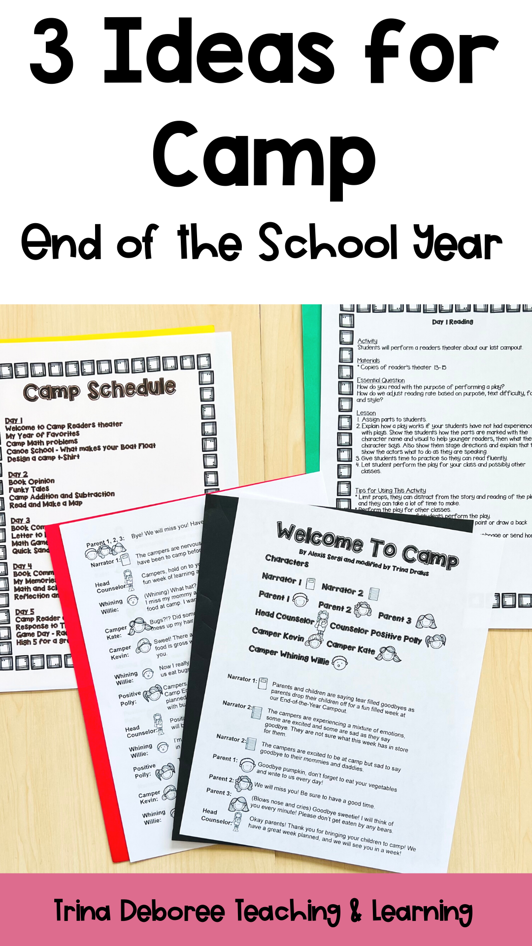 3 Ideas for Camp End of the School Year — Trina Deboree Teaching and ...