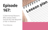 OTT 167: 5 Detrimental Reasons Why Lesson Plans Should NOT Be Required ...