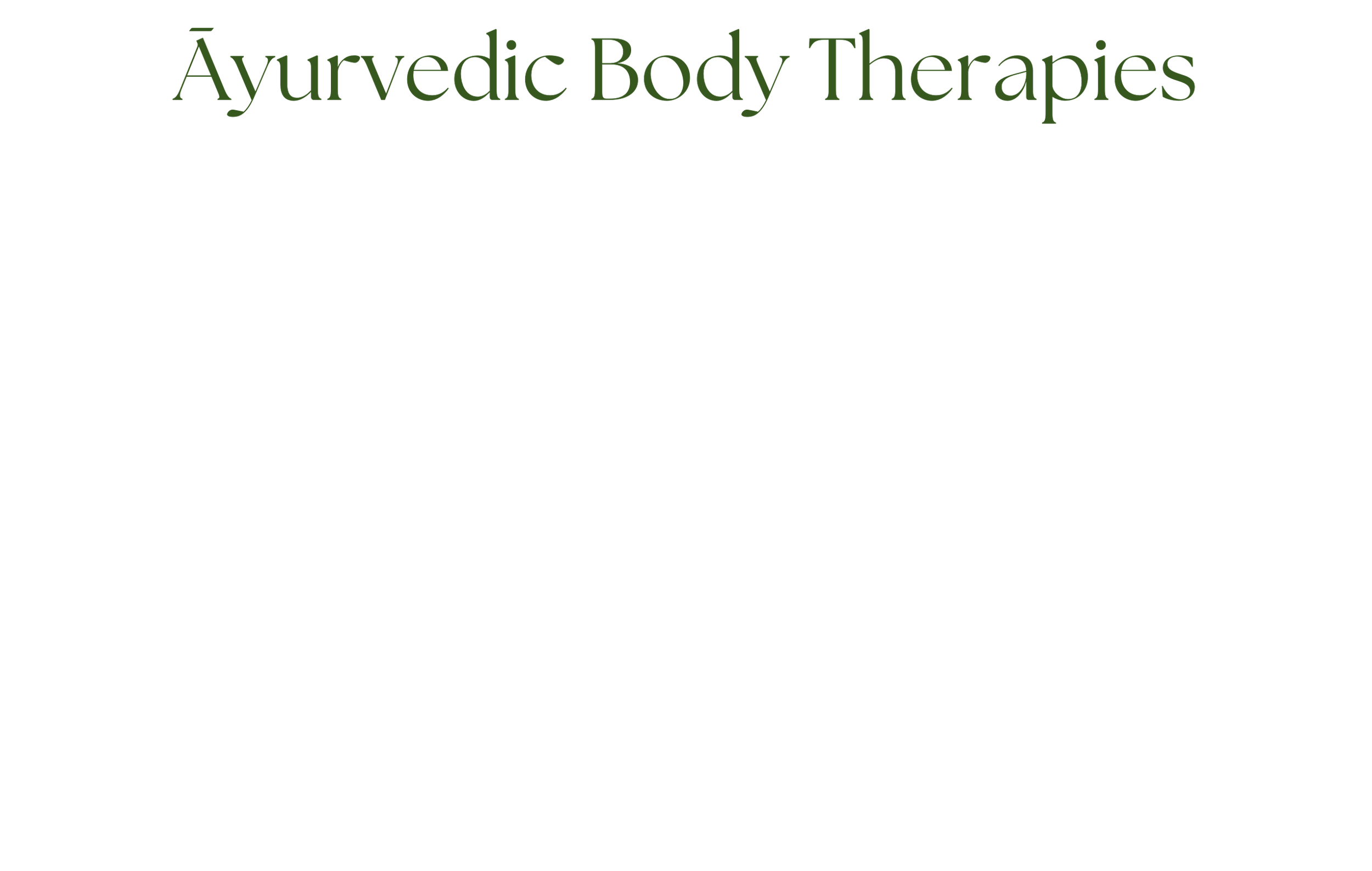Ayurvedic Body Therapies — Feather Mountain Ayurveda & Massage