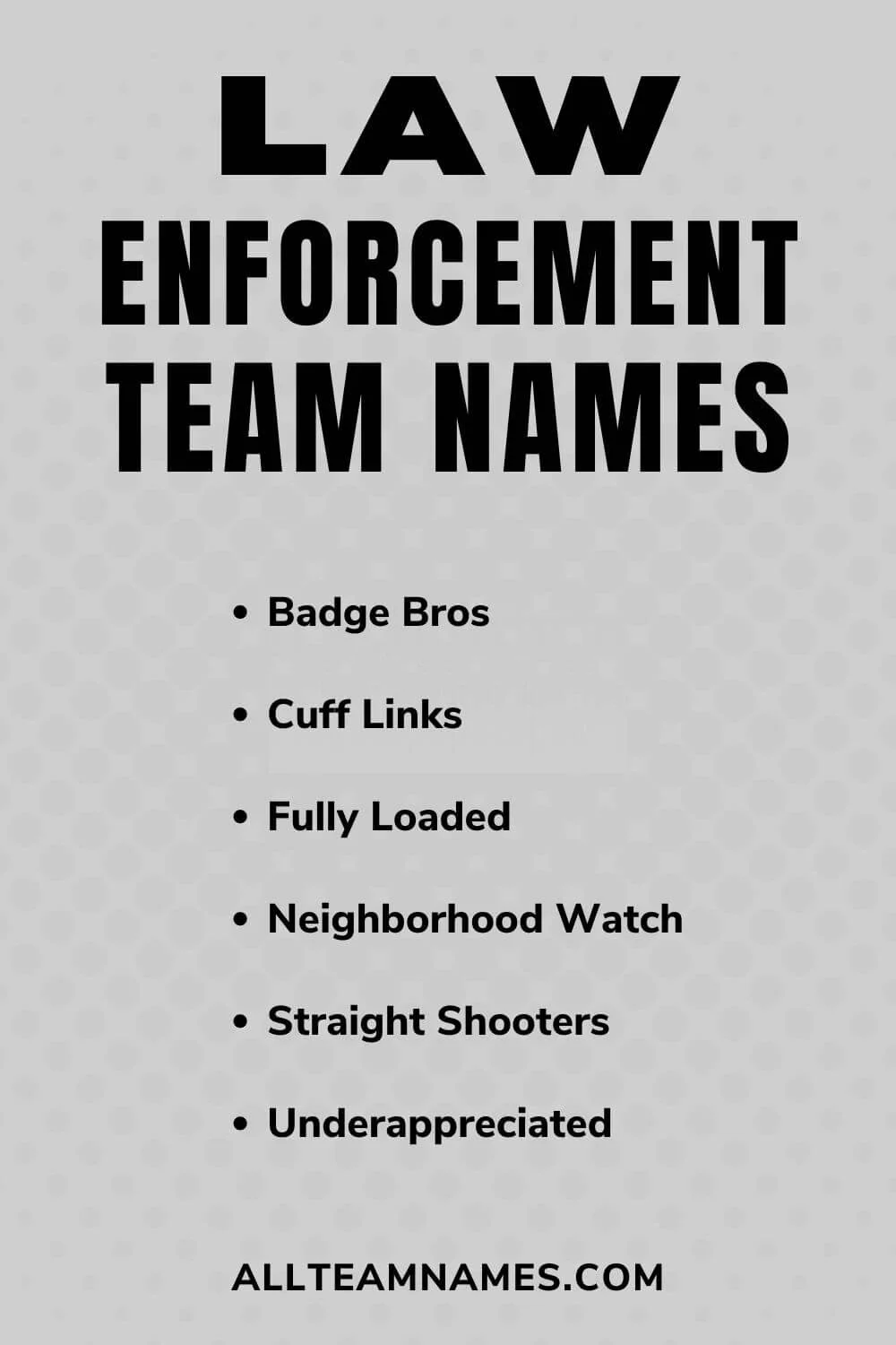 200 Police Team Names That Are So Good They’re Criminal