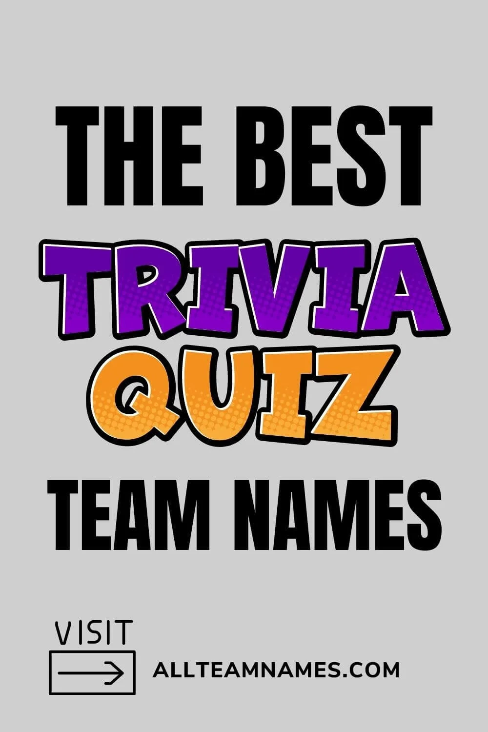 500+ Quiz And Trivia Team Names (Funny, Best And Clever)