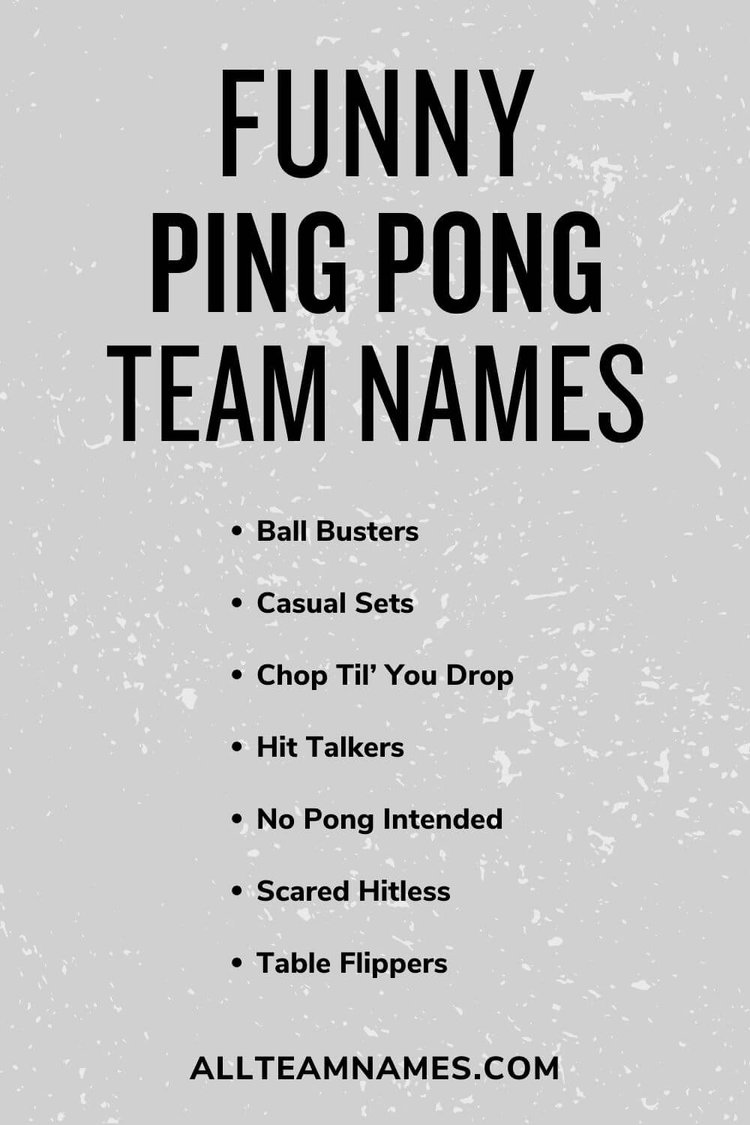 207 Smashing Ping Pong Team Names